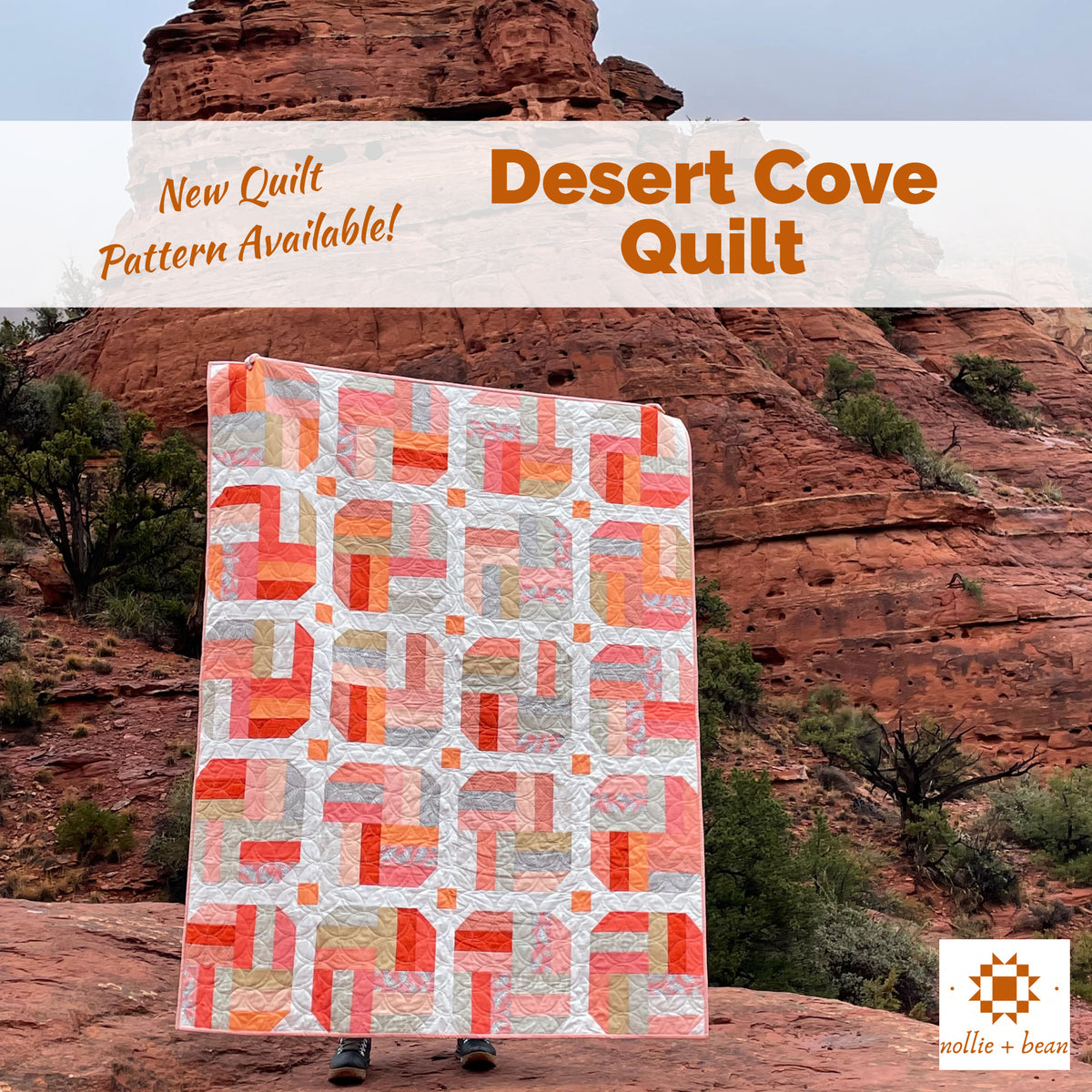 Desert Cove Quilt Pattern – Nollie + Bean